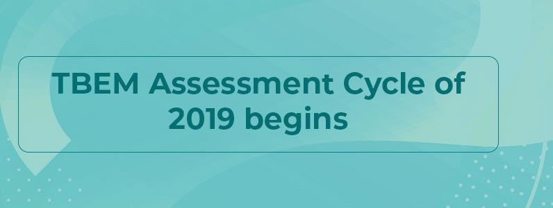 TBEM Assessment cycle of 2019 begins with Applicant Opening Webinar